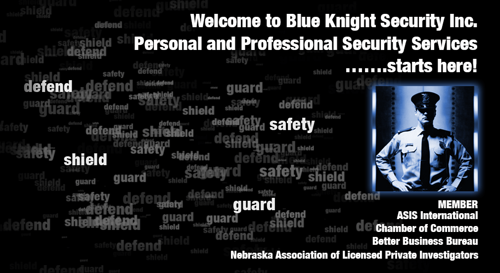 Blue Knight Security Nebraska - Security Guards Companies